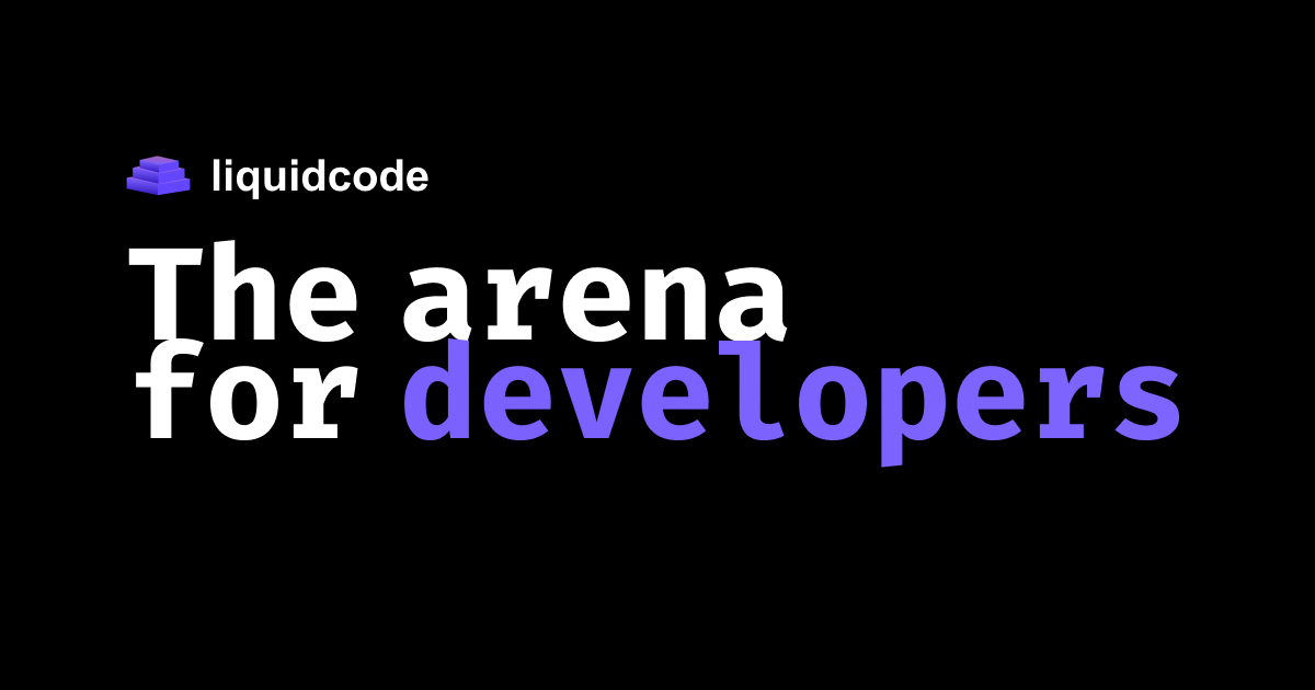 Challenges | Liquidcode - The arena for developers